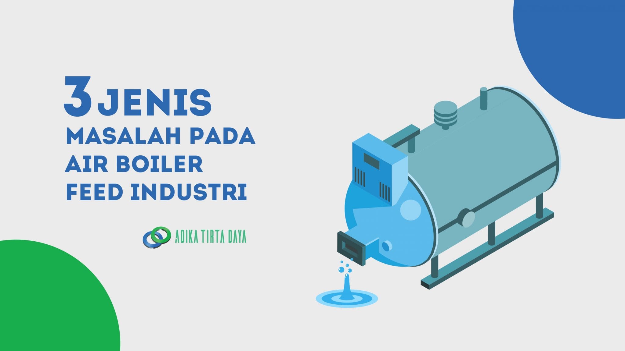 Rawat Mesin Boiler dengan Standar Kualitas Air Mobile WTP