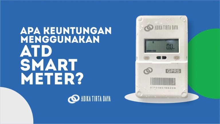 Apa keuntungan menggunakan ATD Smart Meter?